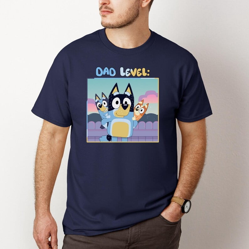 Bluey, Dad, Fathers, T-Shirt, Dad Level, Gift, Dad Shirt, Casual Wear ...