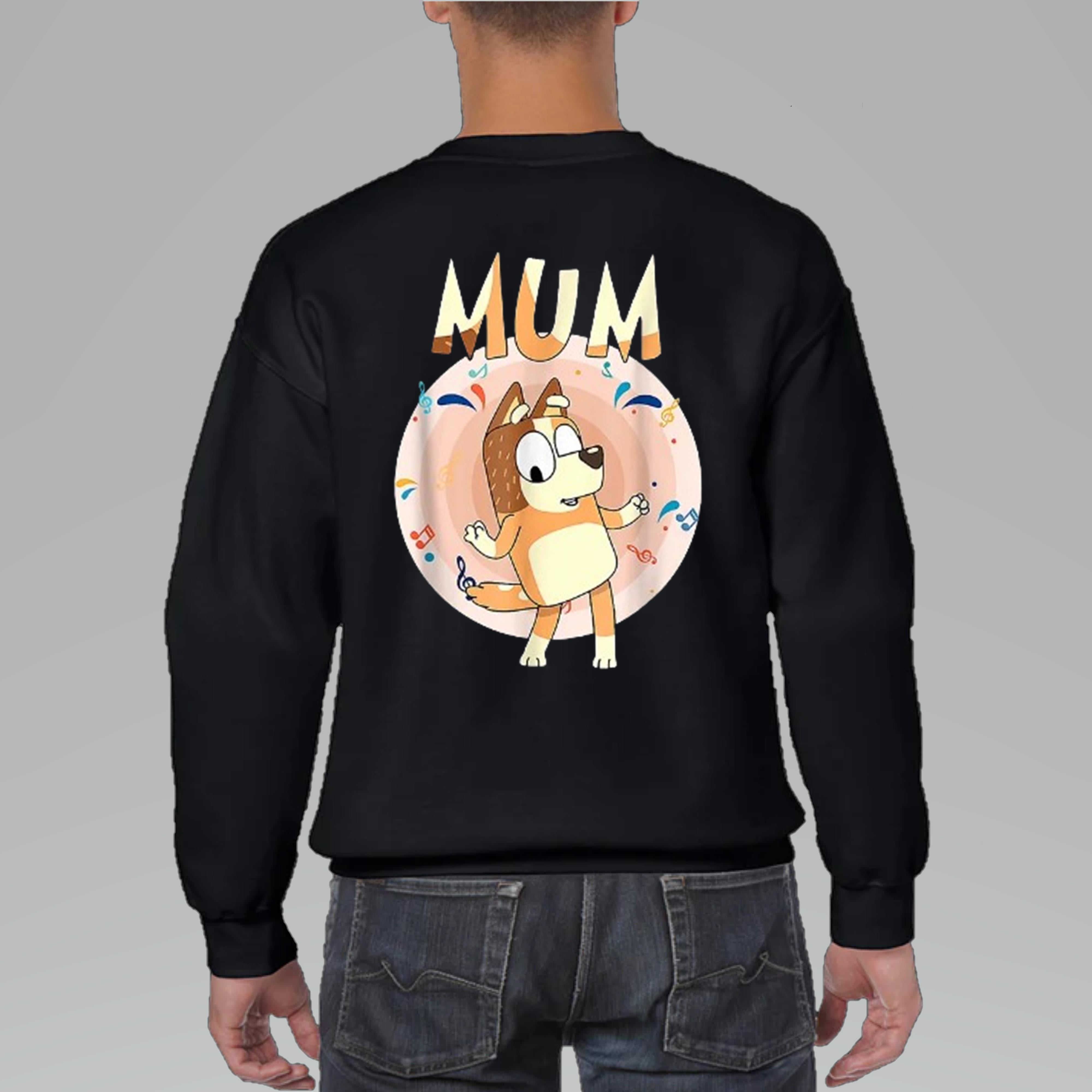 Bluey Dad Mom Funny Family For Men Woman Kids SweatSweatshirt Back Side ...