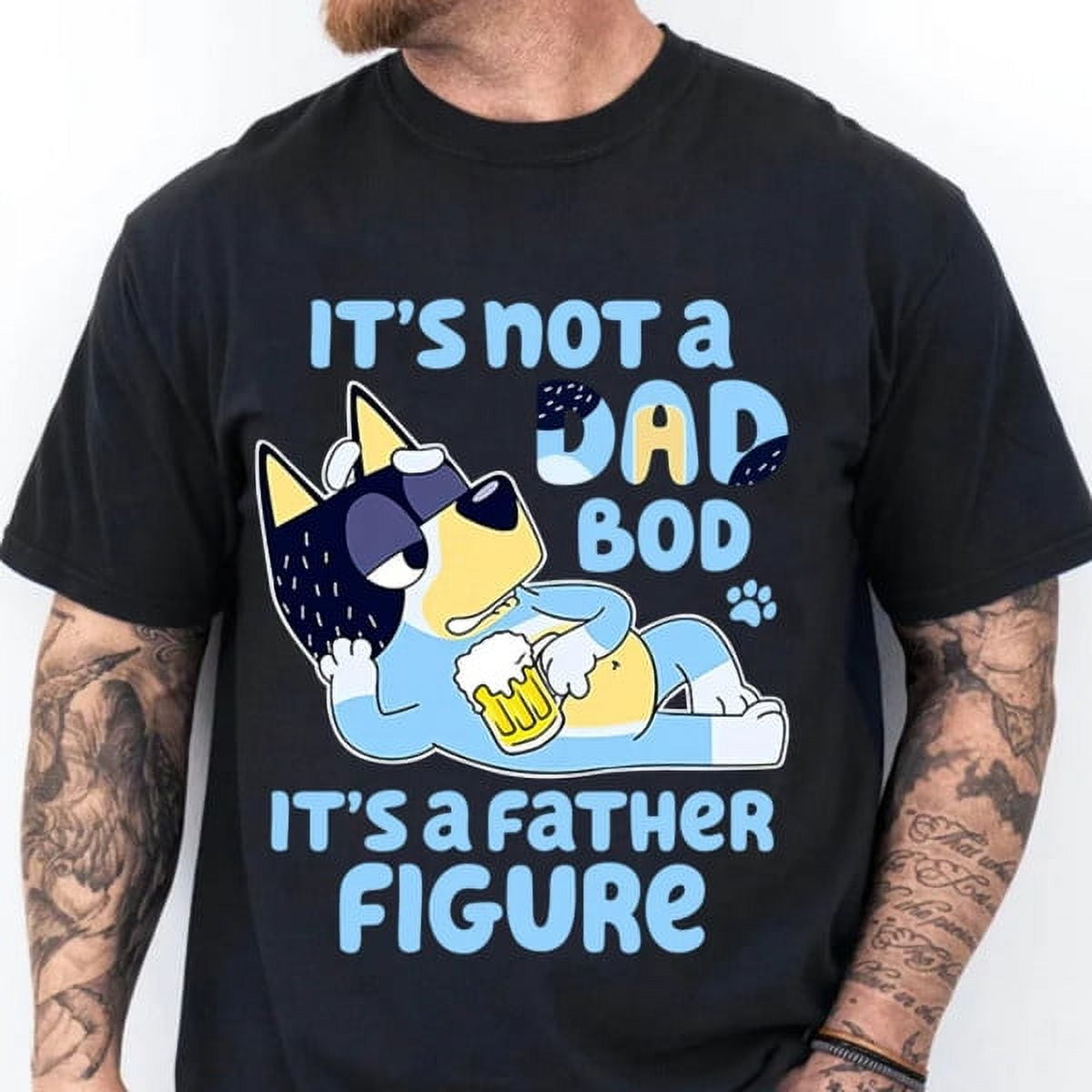 Bluey Dad Shirt, Its Not A Dad Bod Shirt, Bluey Family Matching Shirt ...