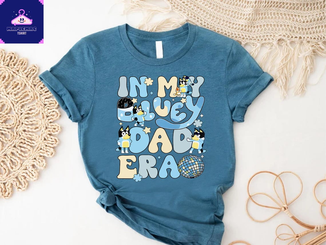 Bluey Dad Shirt, In My Bluey Dad Era Shirt, Fathers Day Gift Tee, Bluey ...