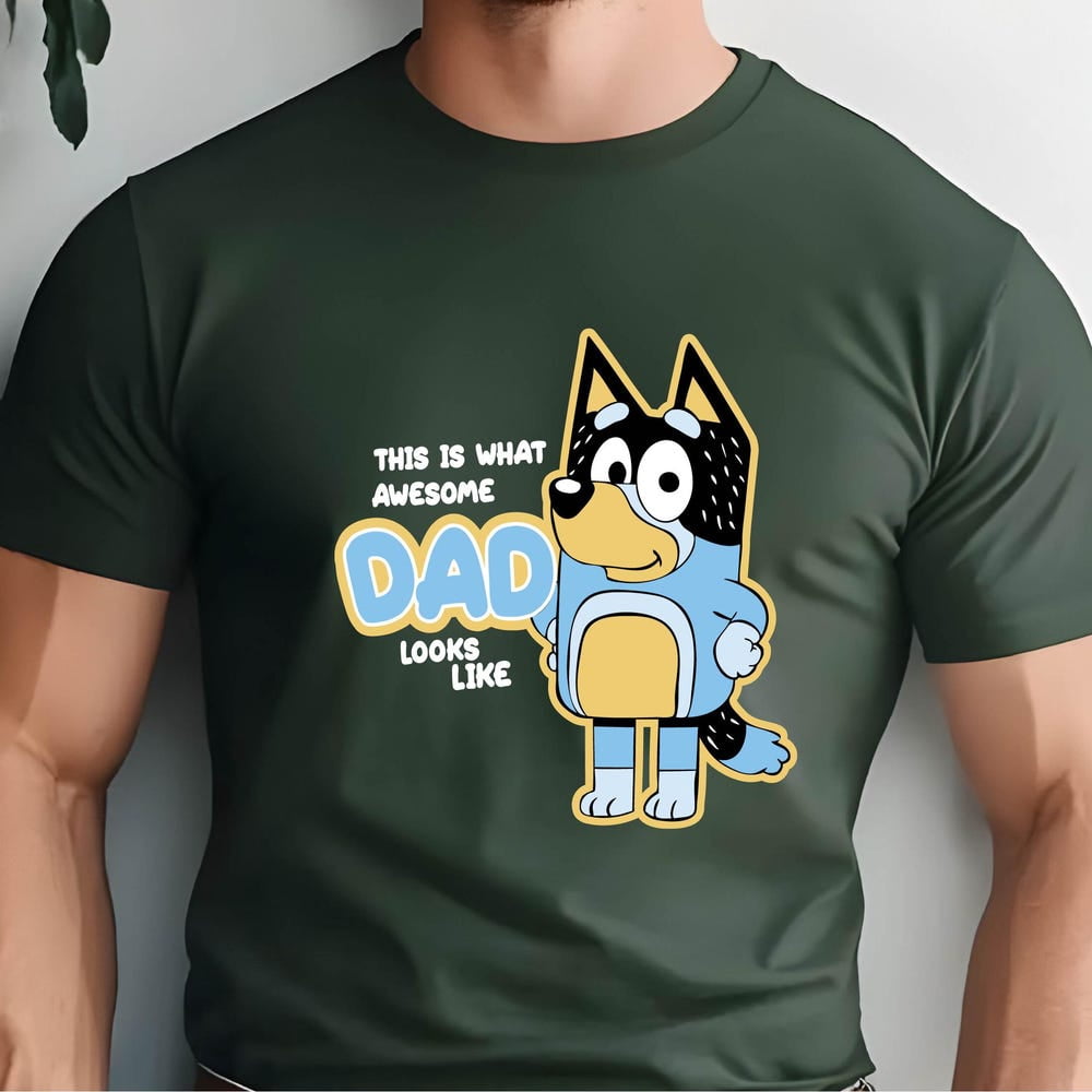 Bluey Dad T-Shirt, Awesome Dad Shirt, Bluey Bandit Shirt, Funny Dad ...