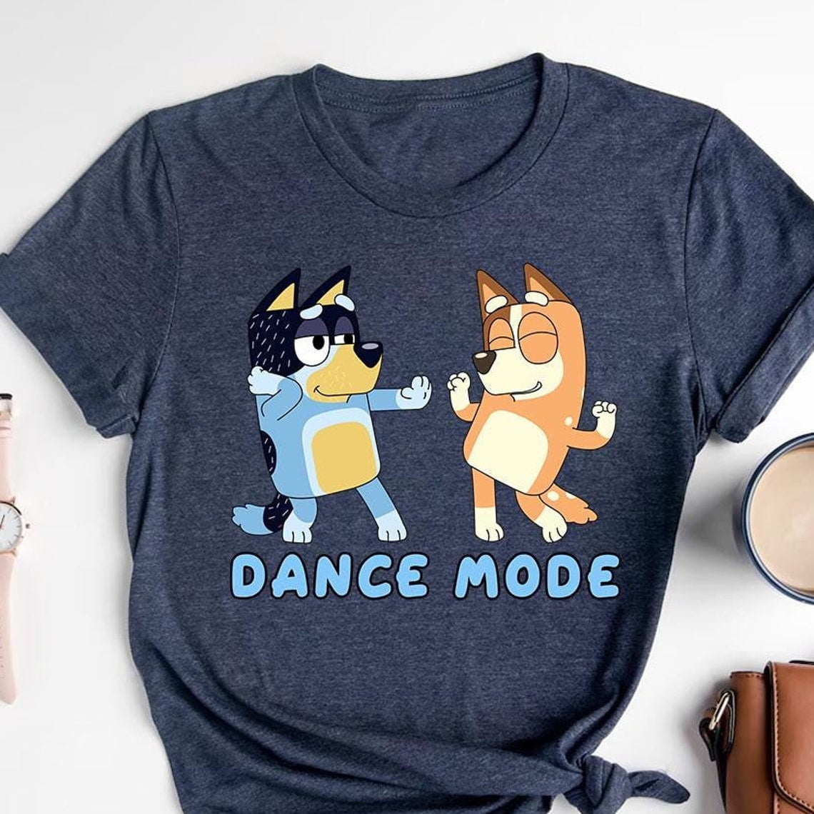 Bluey Dance Mode Shirt, Bandit Heeler And Chilli Dance Mode Shirt ...