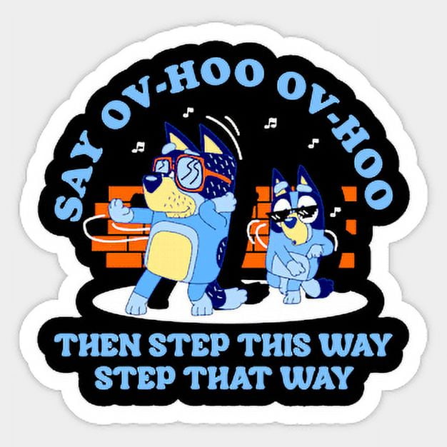 Bluey Dance Sticker Bluey Stickers For Kids, Bluey Stickers Party ...