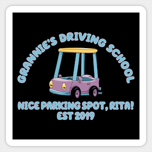 Bluey Grannie'S Driving School Nice Parking Spot, Rita! Est 2019 ...