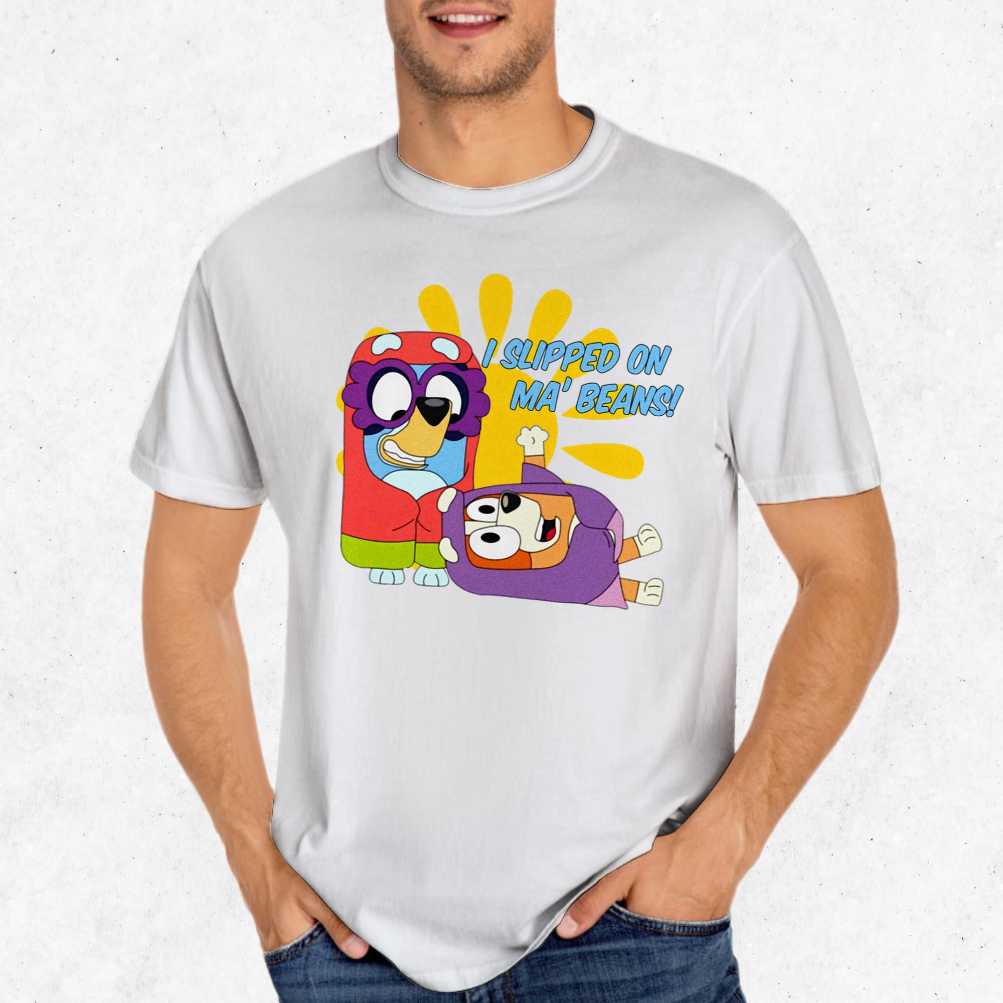 Bluey I Slipped on Ma' Beans Funny Cartoon T-Shirt Unisex All Size ...