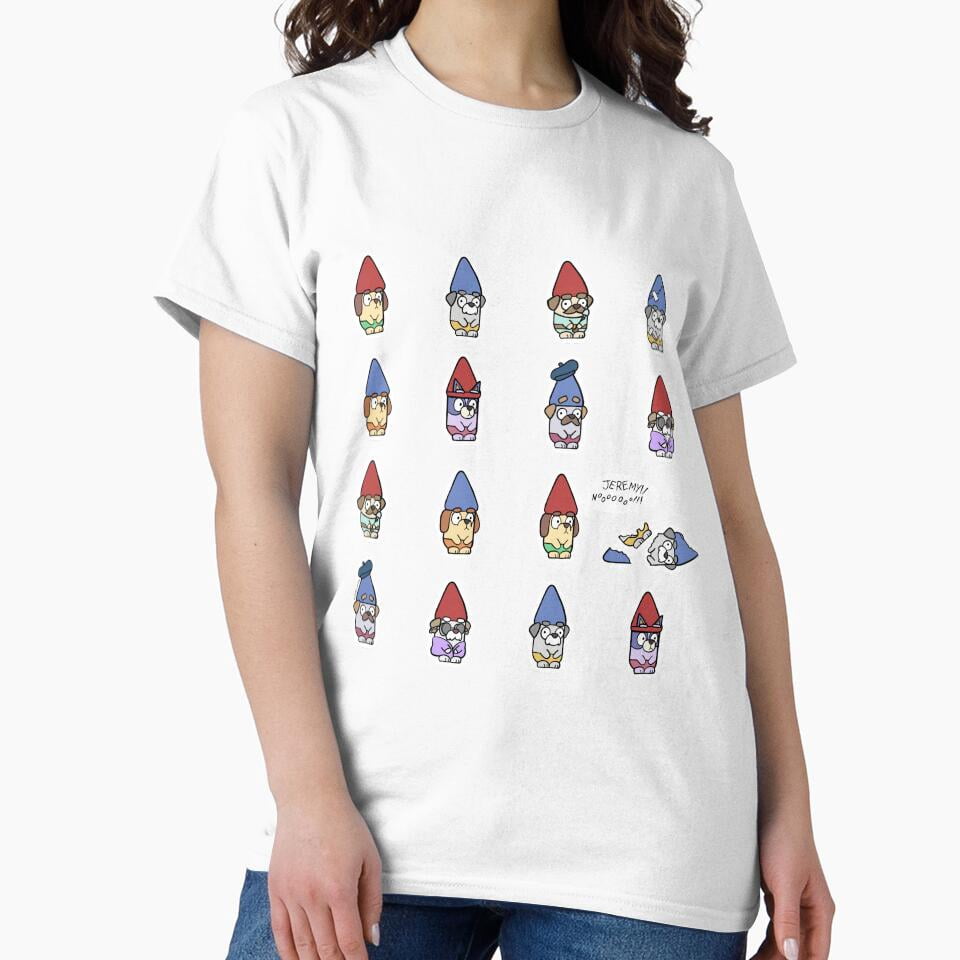 Bluey Jeremy, No! The Dogs You Donâ€™T Gnome With Outline Classic T ...