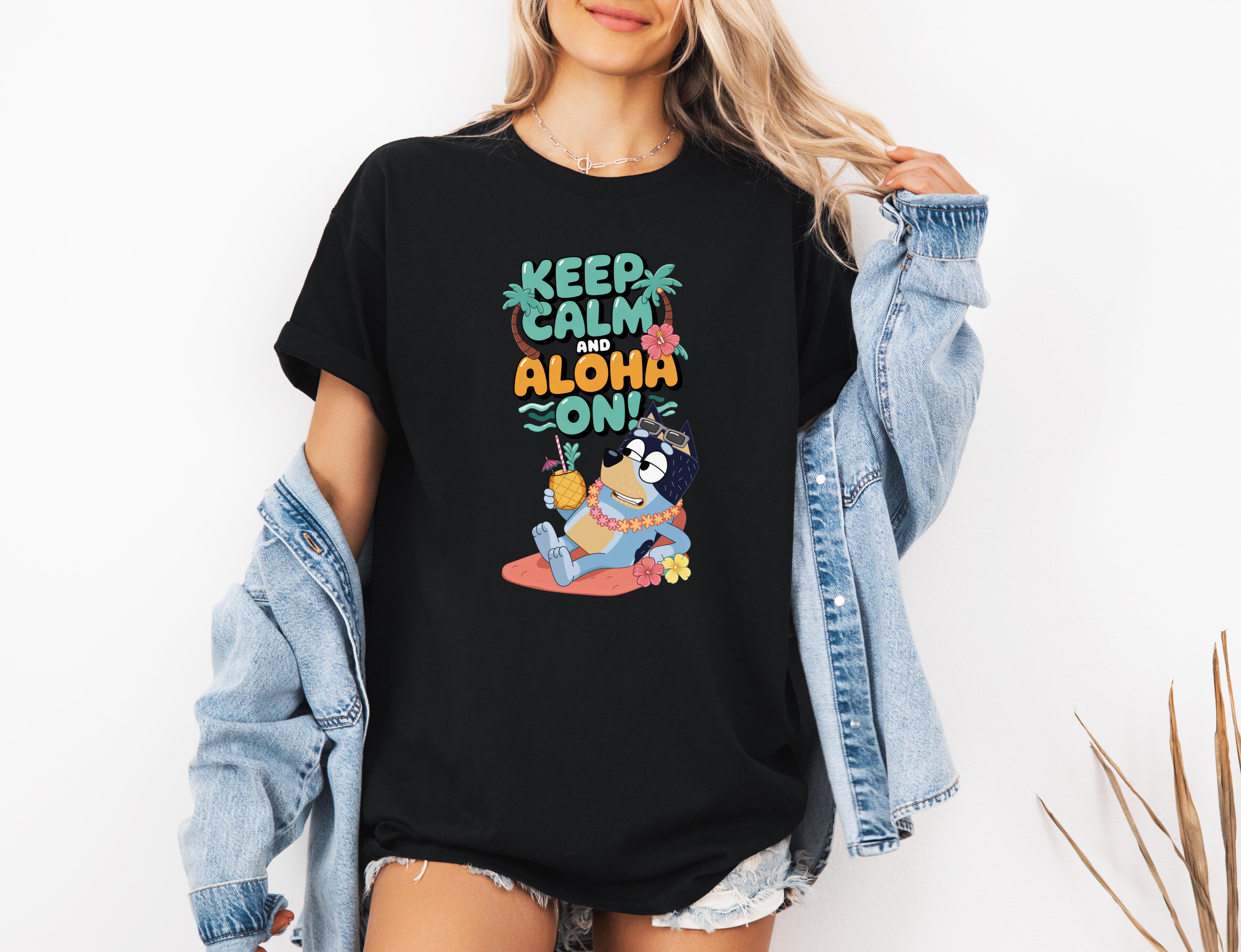 Bluey Keep Calm and Aloha On Bluey T-shirt, Fun Hawaiian Design, Unisex ...