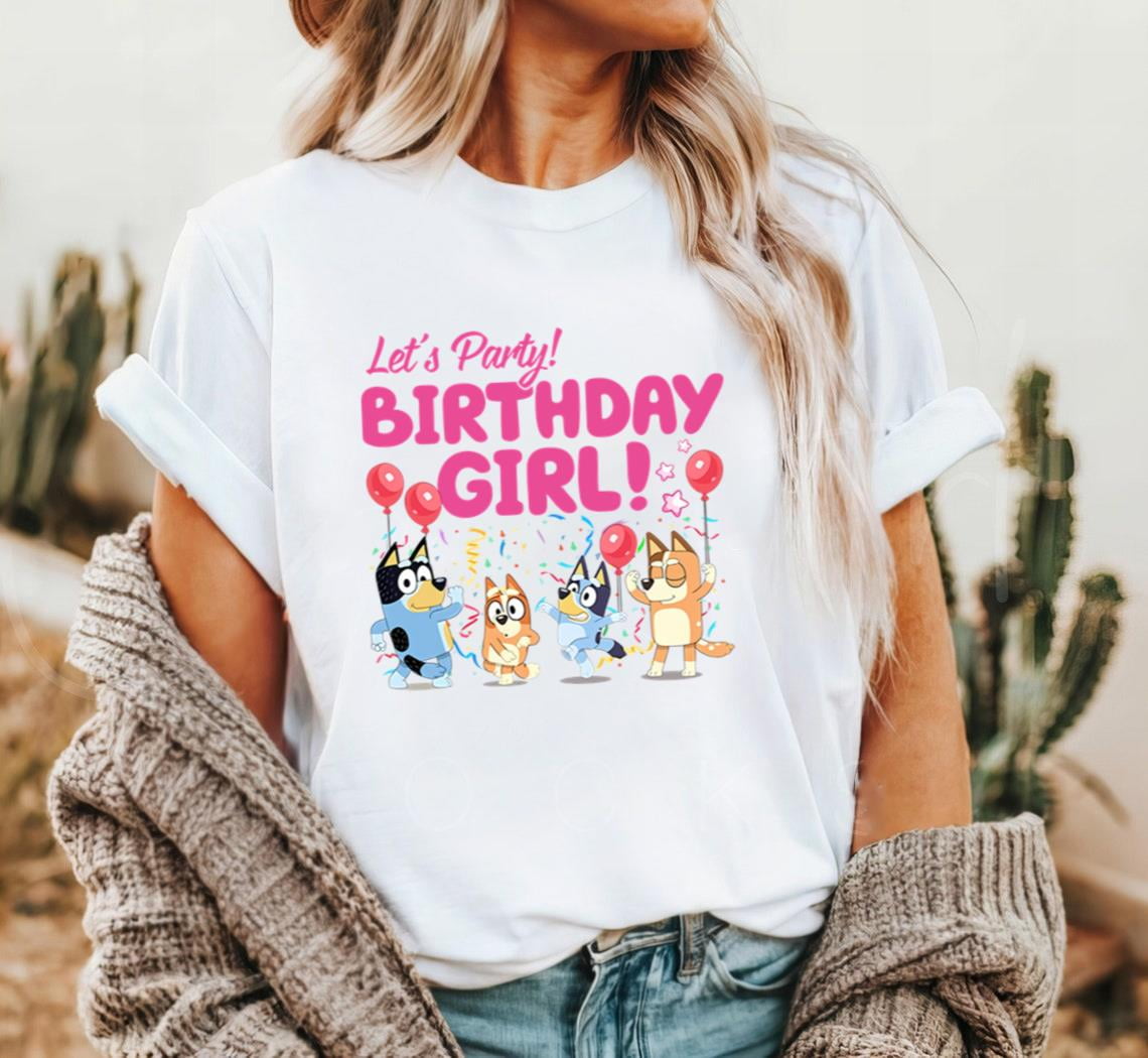 Bluey Let'S Party Birthday Girl Bluey Shirt | Bluey Shirt | Bluey ...