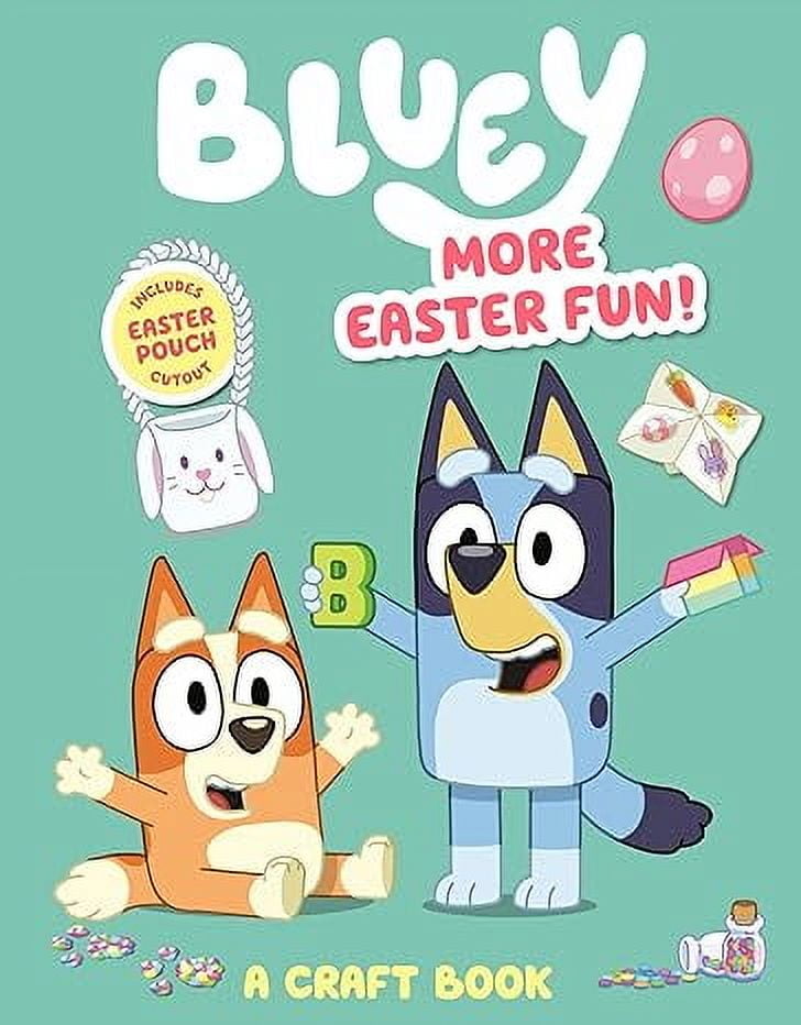 Bluey: More Easter Fun!: A Craft Book (Paperback) - Walmart.com