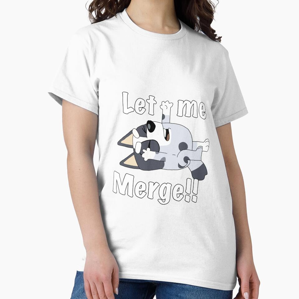Bluey Muffin Let Me Merge Classic T-Shirt - Walmart.com