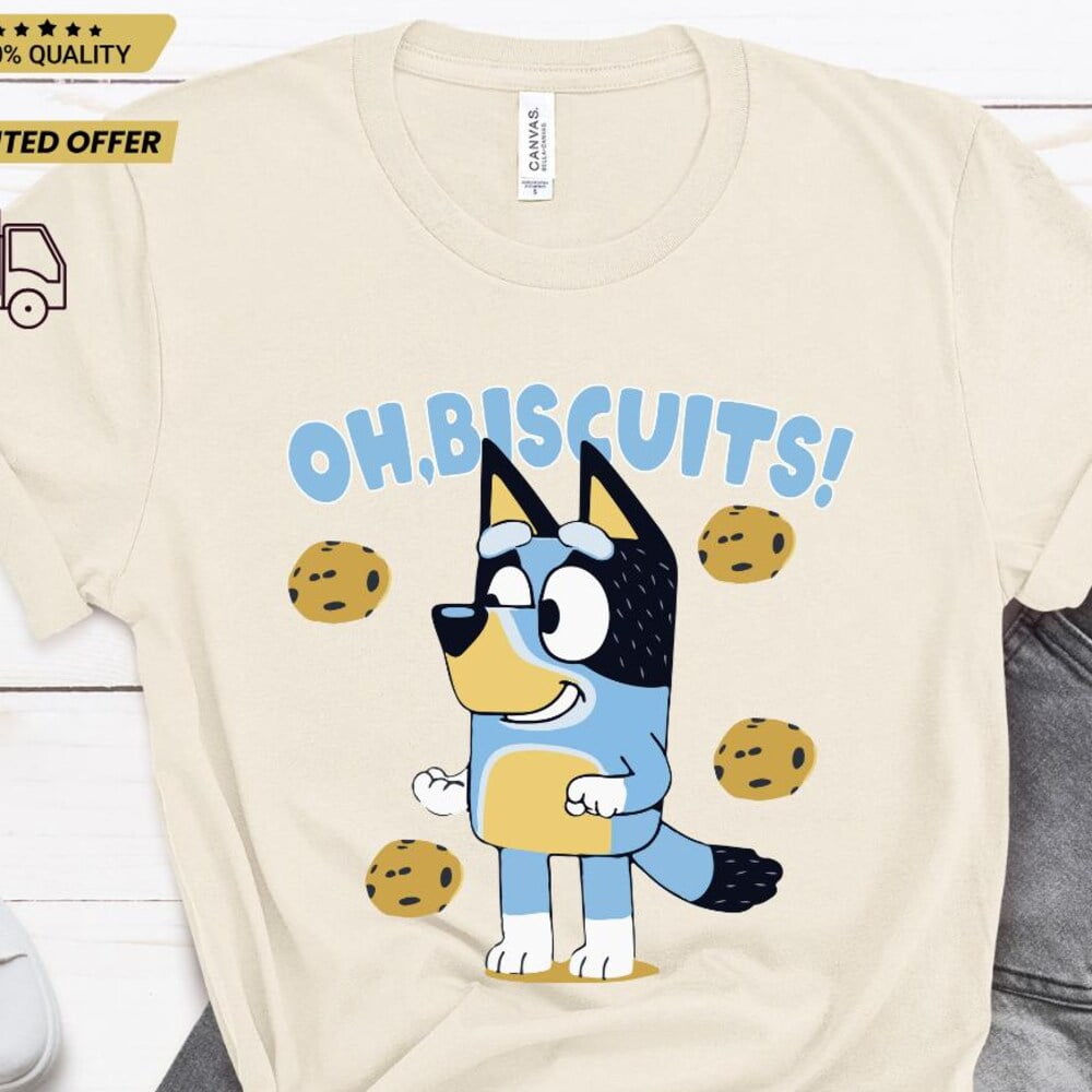 Bluey Oh Biscuits Bluey Shirt, Bluey Shirts, Bluey Shirts For Family ...