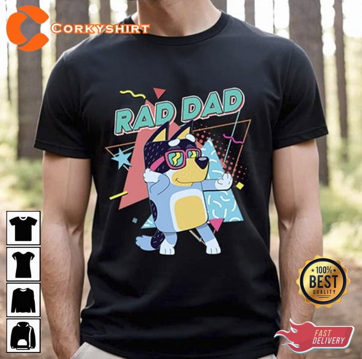 Bluey Rad Dad Bluey Fathers Day Shirt Gift For Dad - Walmart.com