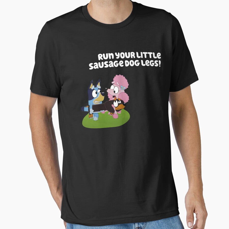 Bluey Run Your Little Sausage Dog Legs Classic Essential T-Shirt ...