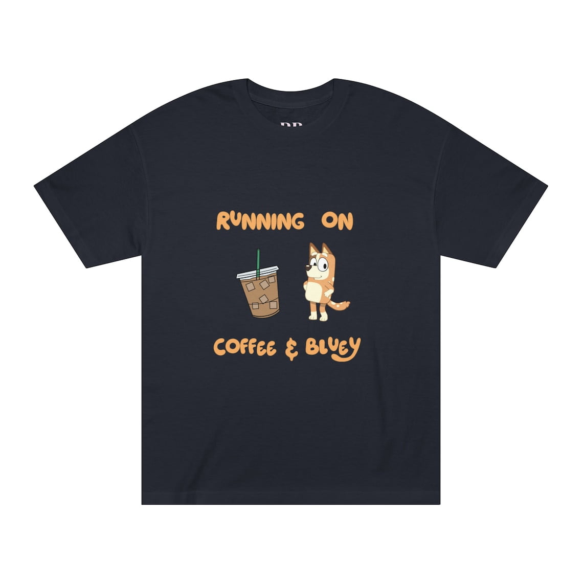 Bluey Running On Coffee & Bluey T-Shirt, Fun Design, Unisex S-5Xl Hot ...