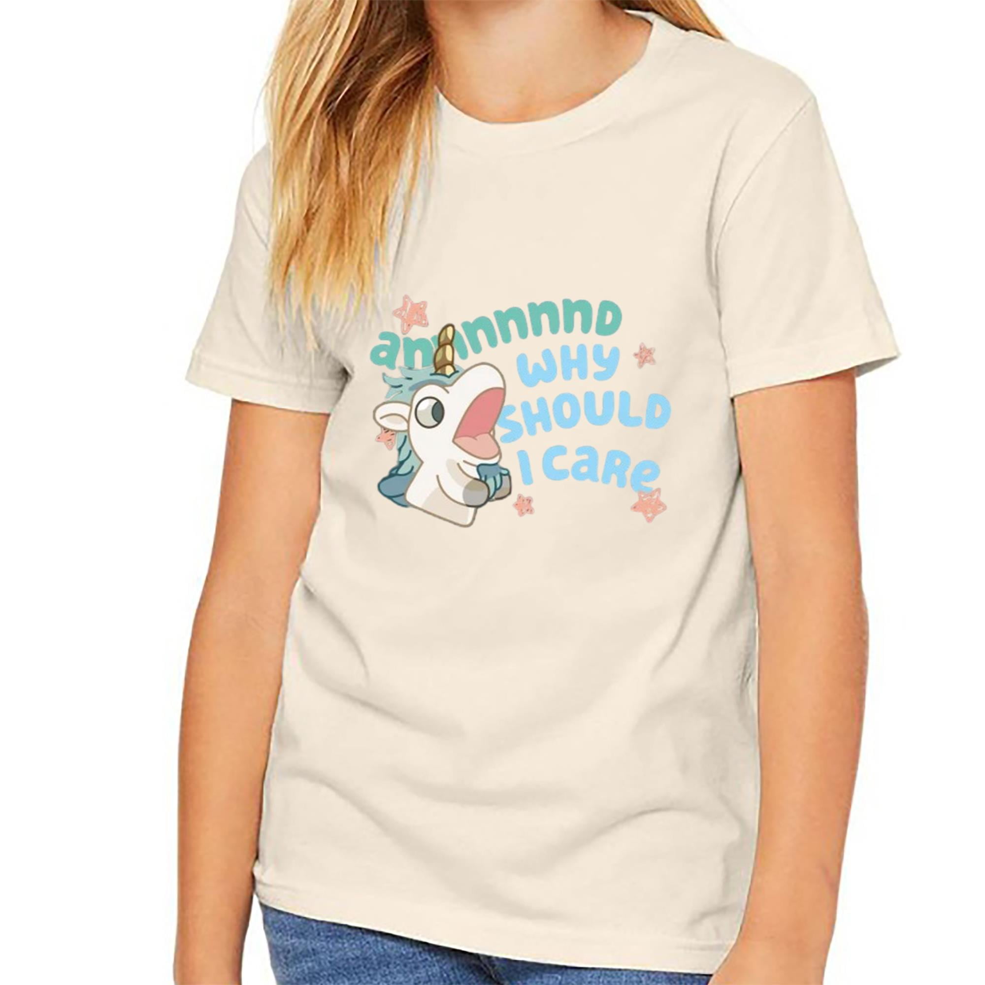 Bluey Unicorse With “Why Should I Care” Quote, Hilarious Cartoon Design ...
