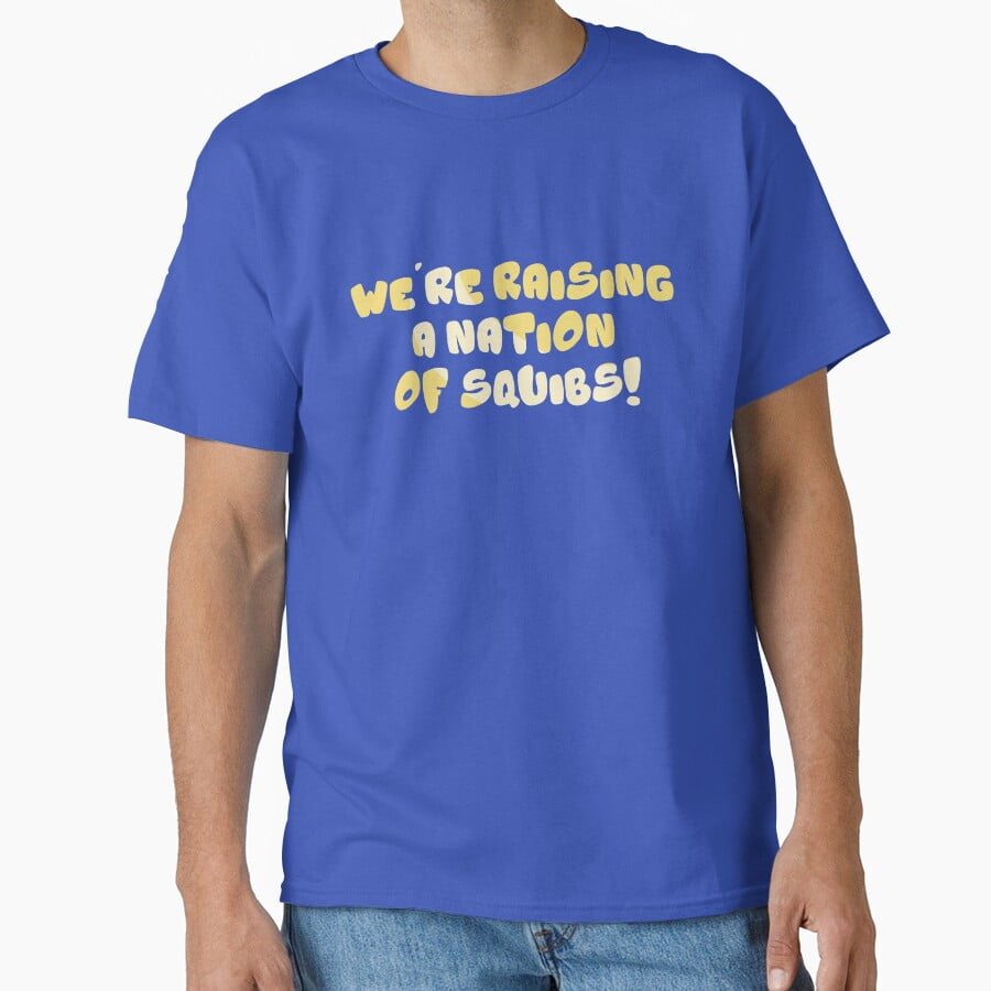 Bluey We'Re Raising A Nation Of Squibs! Classic T-Shirt - Walmart.com