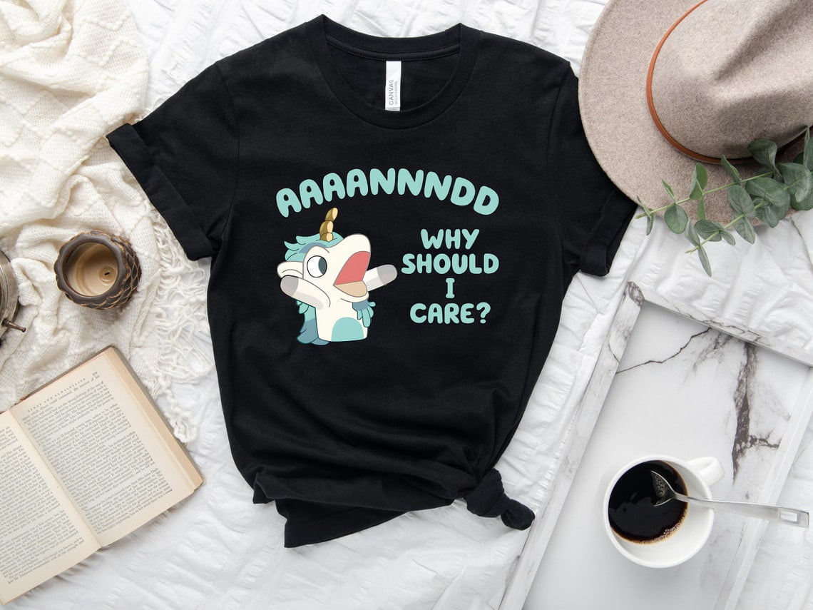 Bluey Why Should I Care Shirt, Bluey Puppet Shirt, Blue Bandit Unicorn ... Bluey Why Should I Care Shirt, Bluey Puppet Shirt, Blue Bandit Unicorn ...