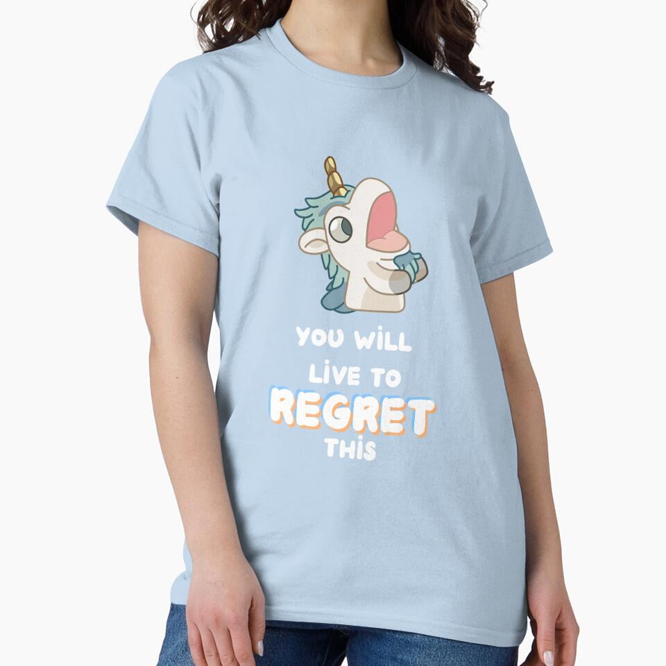 Bluey You Will Live To Regret This Classic T-Shirt - Walmart.com
