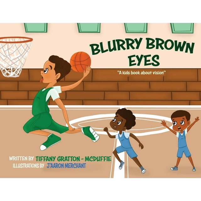 Blurry Brown Eyes : A Kids Book About Vision (Paperback) - Walmart.com