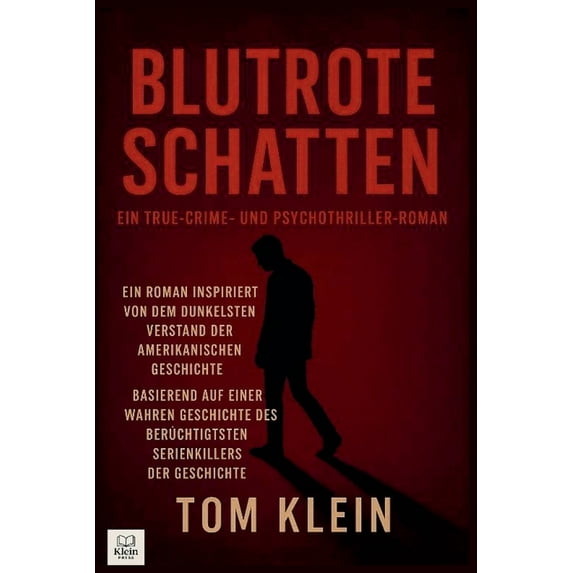 Blutrote Schatten: Ein True-Crime- und Psychothriller-Roman Ein Roman ...