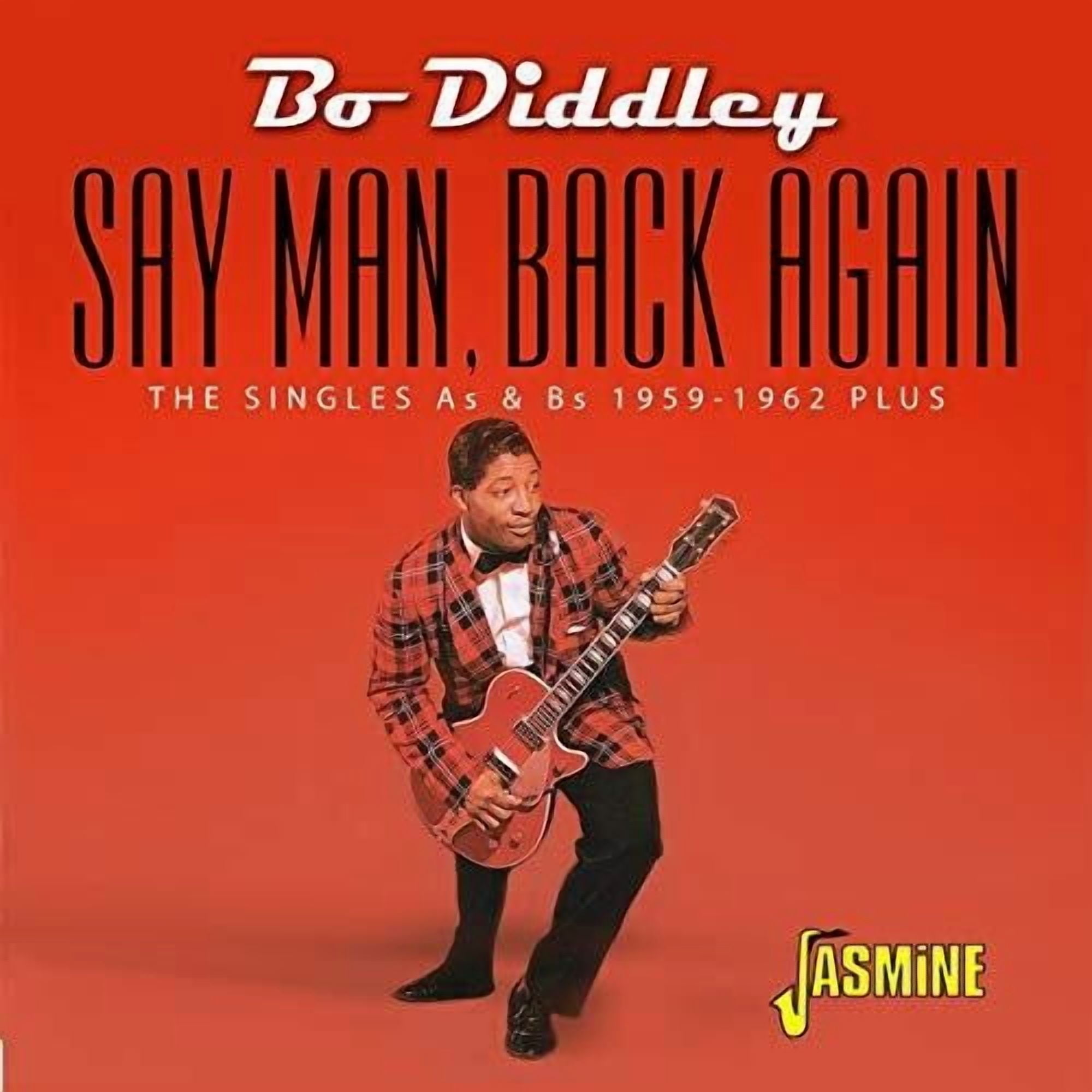 Bo Diddley - Say Man, Back Again - The Singles As & Bs, 1959-1962 Plus ...
