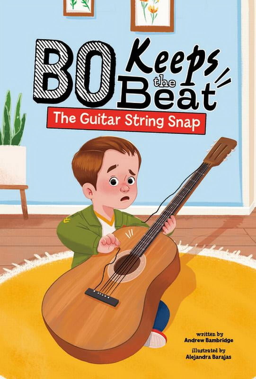 Bo Keeps the Beat The Guitar String Snap, (Hardcover) - Walmart.com