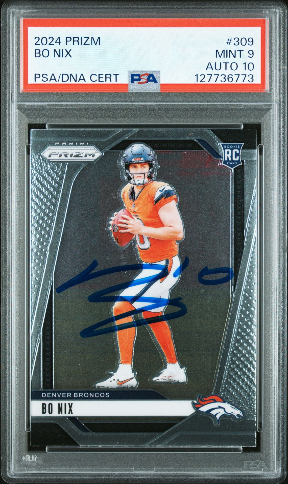 Bo Nix 2024 Prizm Signed Football Rookie Card #309 Graded PSA 9 Auto 10 ...