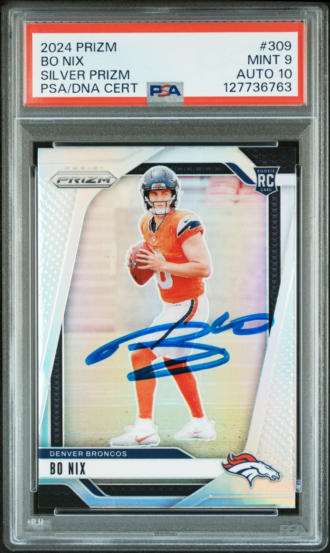Bo Nix 2024 Prizm Silver Signed Football Rookie Card #309 Graded PSA 9 ...