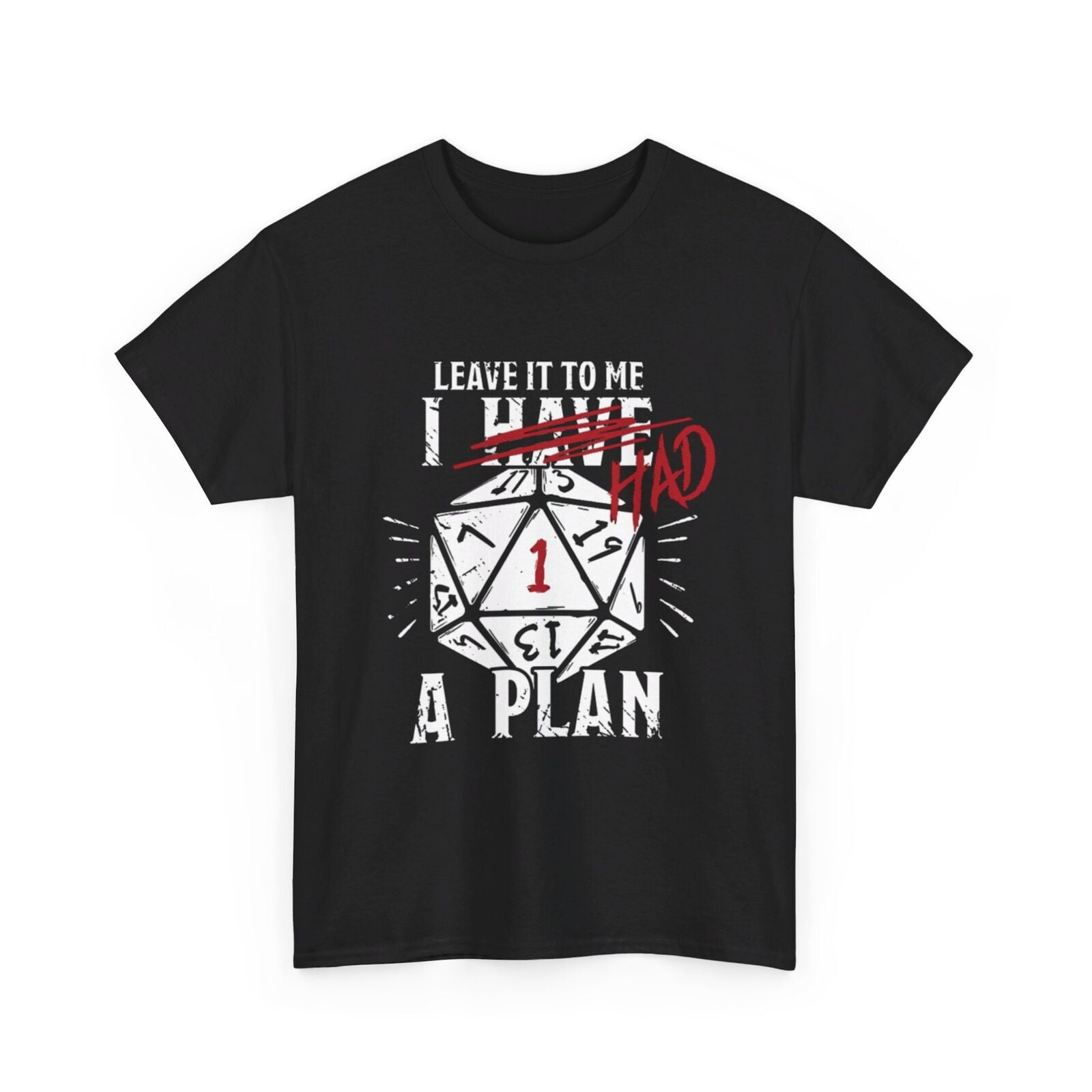 Board Game T-Shirt - Leave It To Me I Had A Plan Shirt - I Had A Plan ...