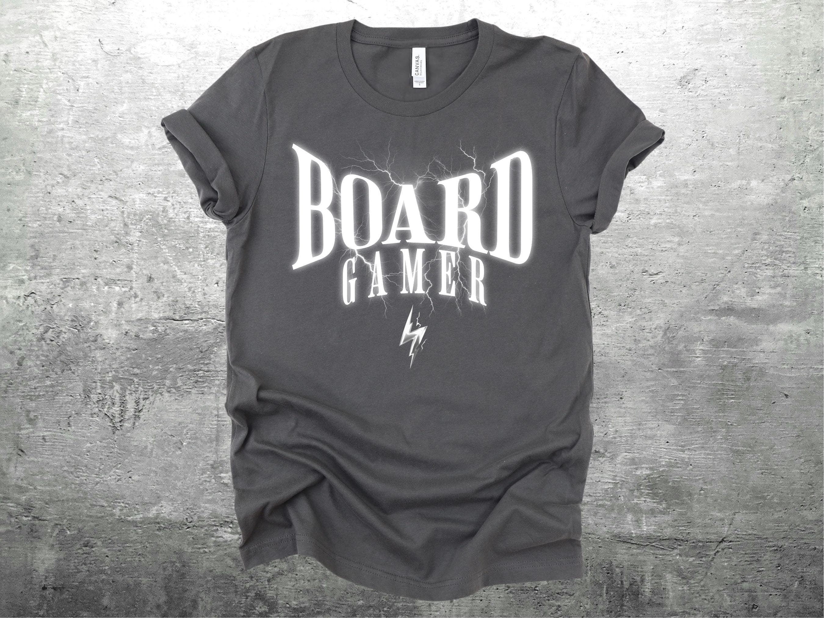 Board Gamer Gift, Board Gamer Shirt, Table Top Gamer, Board Game Geek ...