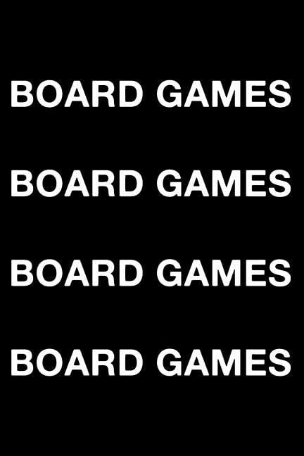 Board Games Board Games Board Games Board Games Paperback 1720131643 ...