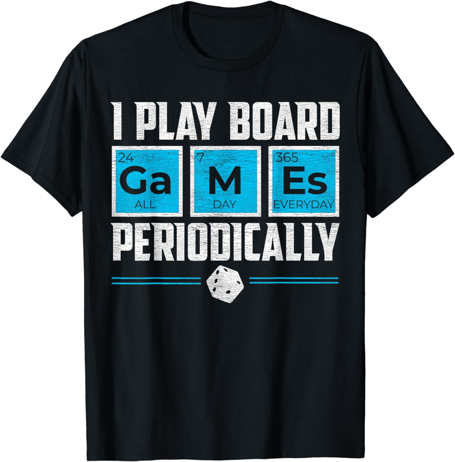 Board Games Periodic Table Elements Science Lover Gamer T-Shirt ...