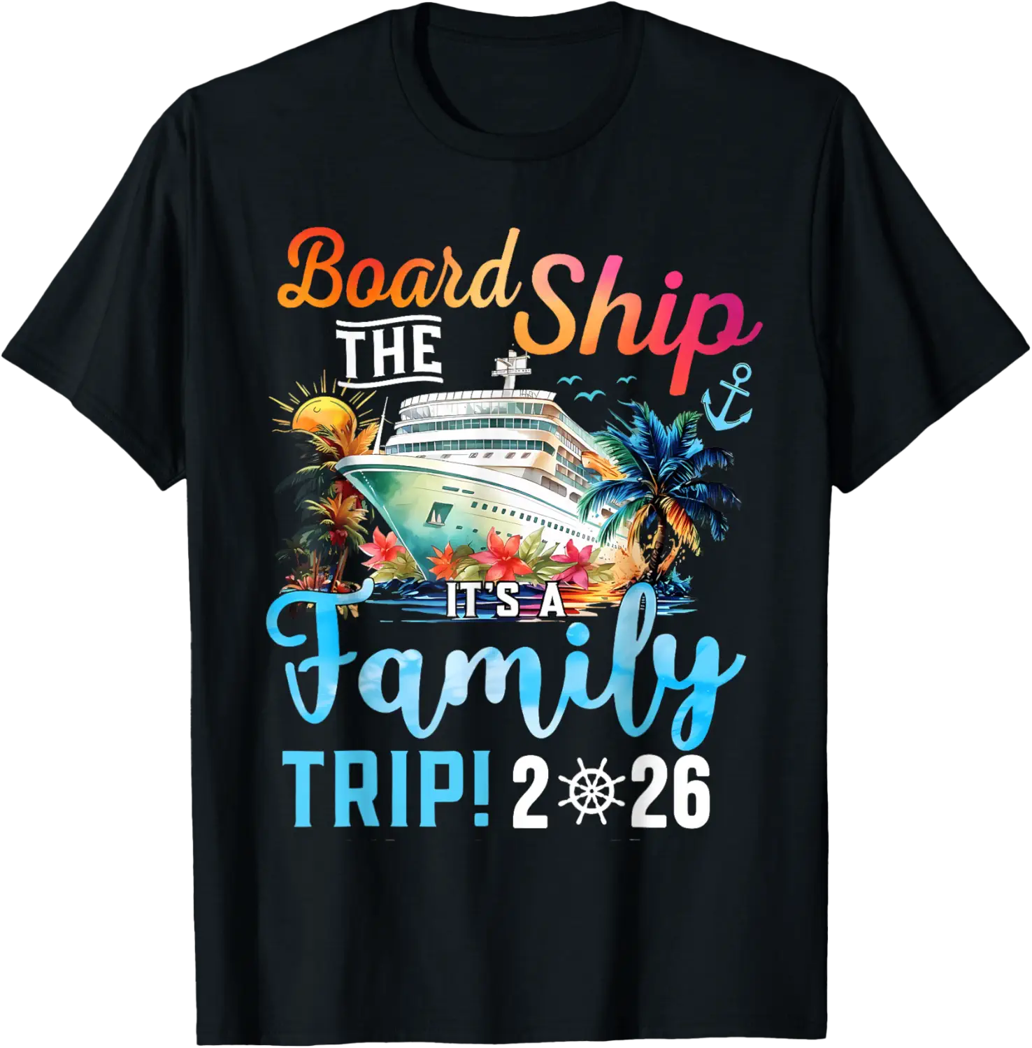 Board The Ship It'S A Family Trip Group Matching Cruise Set T-Shirt ...