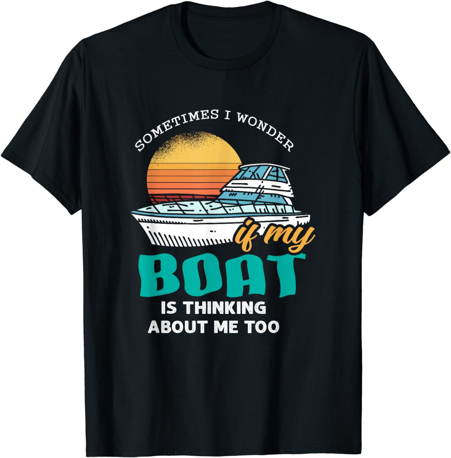 Boat Boating Captain Sailor Sunset Vintage Retro Yacht Funny T-Shirt ...