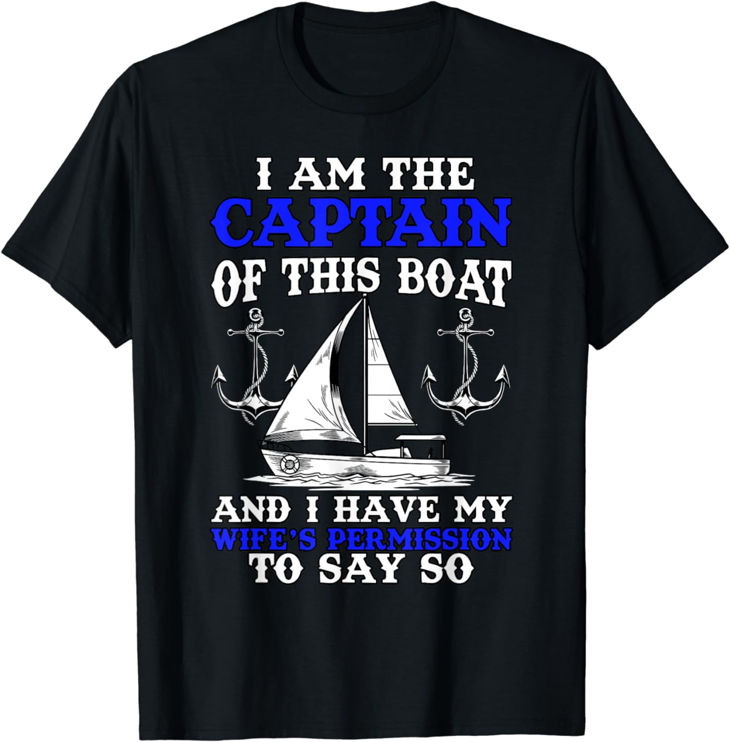 Boat Captain Boater Husband Sailing Sailor Seafarer T-Shirt - Walmart.com