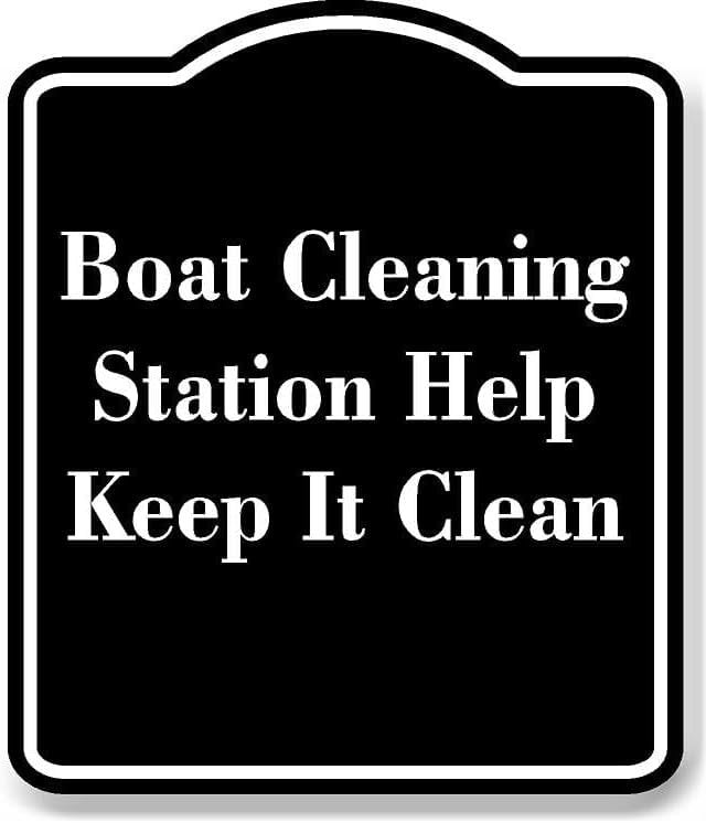 Boat Cleaning Station Help Keep It Clean BLACK Aluminium Composite Sign ...