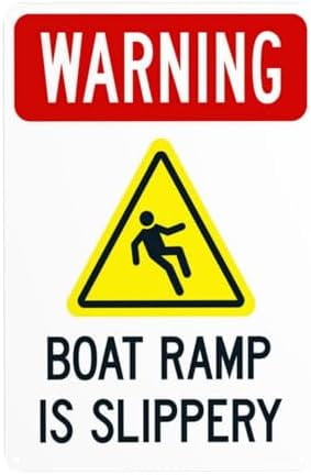Boat Ramp Is Slippery With Symbol Warning Sign, Marina Security Metal ...