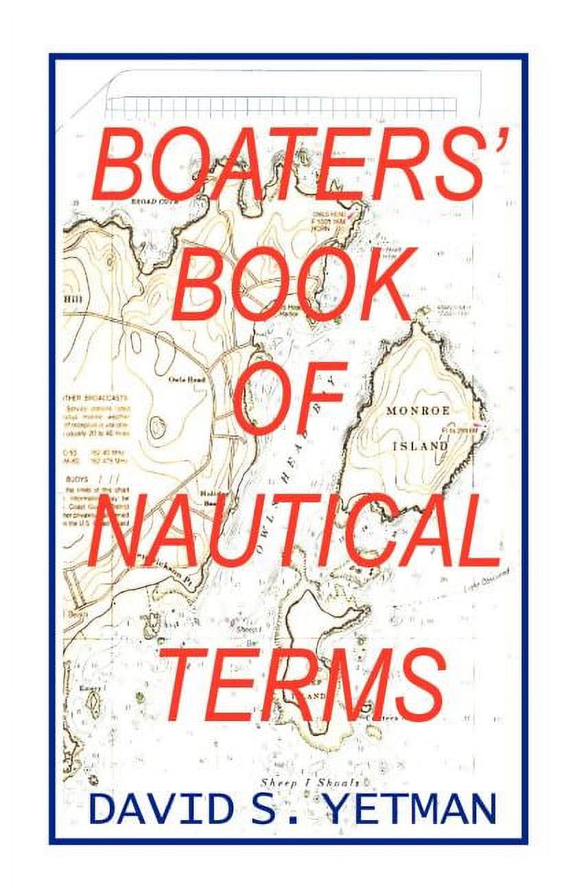 Boater's Book of Nautical Terms, (Paperback) - Walmart.com