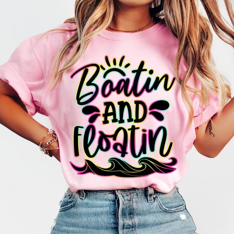 Boatin and Floatin T-Shirt, Neon Summer Lake Shirt, Trendy Beach ...