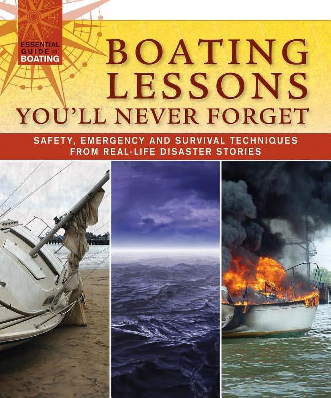 Boating Lessons You'll Never Forget: Safety, Emergency, and Survival ...