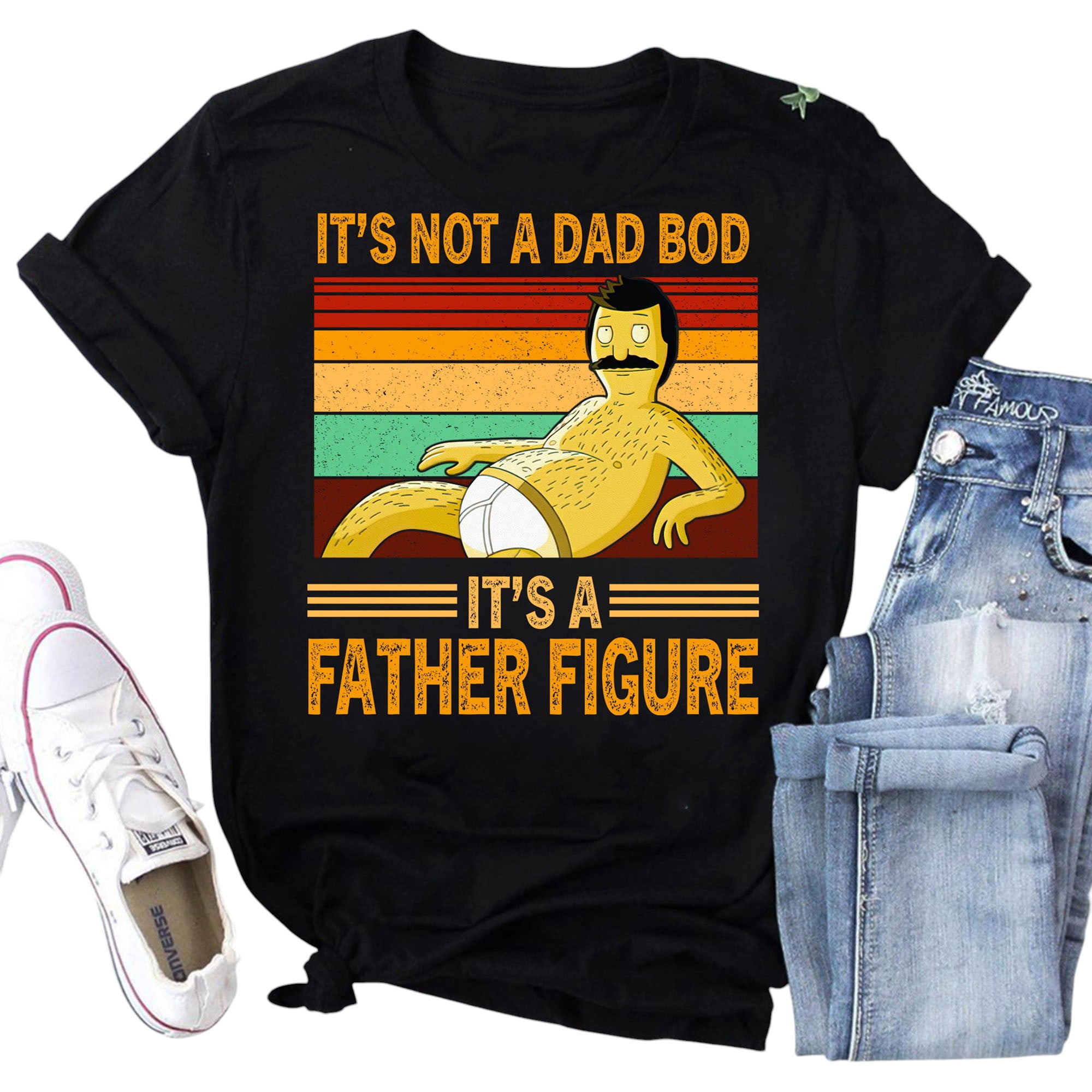 Bob Belcher It'S Not A Dad Bod It'S A Father Figure Vintage Unisex ...