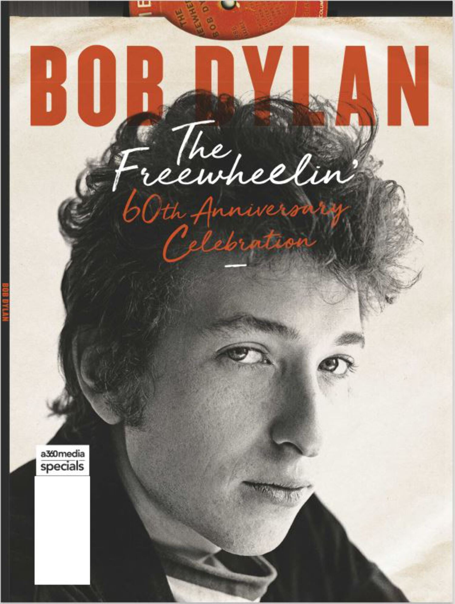 Bob Dylan - The Freewheelin 60th Anniversary Celebration: His Life ...