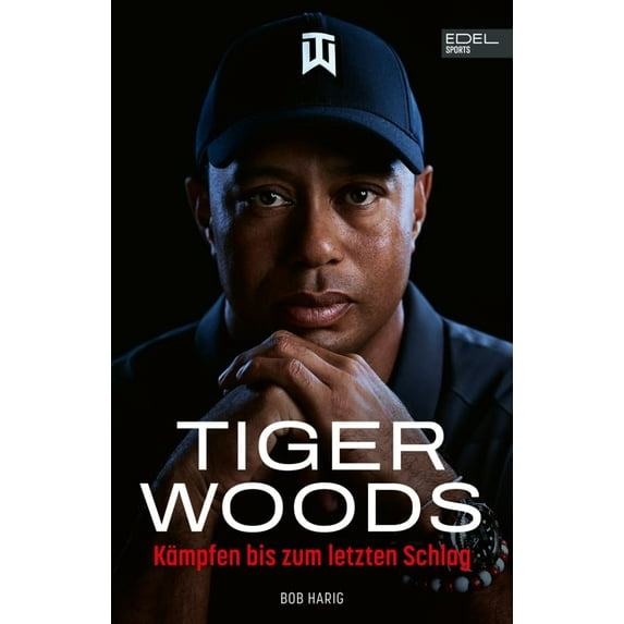 Bob Harig Tiger Woods: Die aktuelle Biografie des Golf-Superstars ...