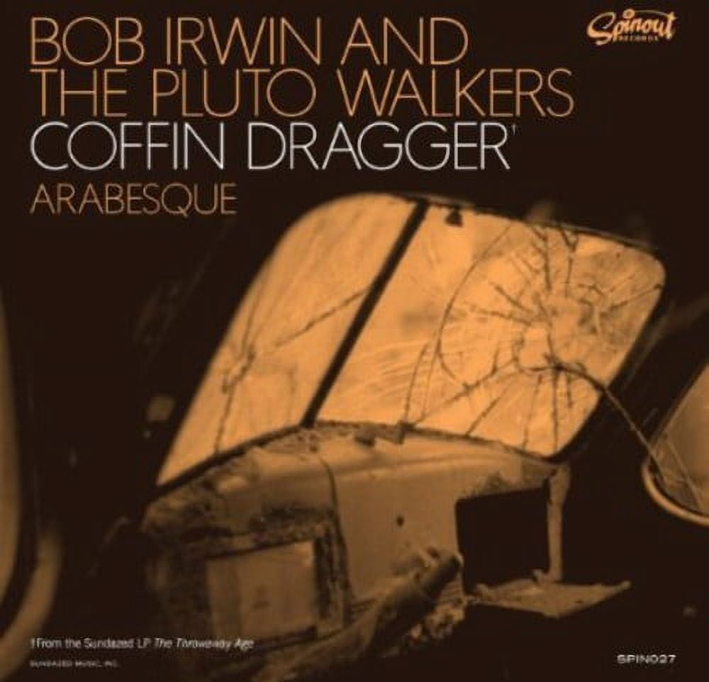 Bob Irwin - Coffin Dragger/Arabesque - Music & Performance - Vinyl [7 ...