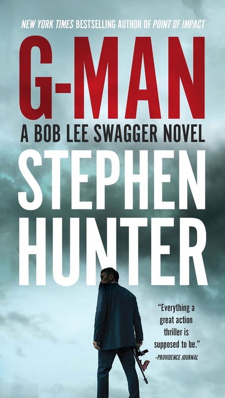 Bob Lee Swagger Novels G-Man, Book 10, (Paperback) - Walmart.com