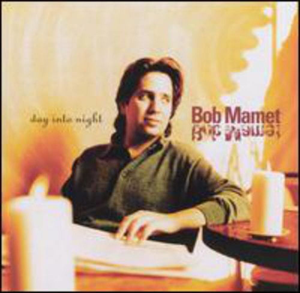 Bob Mamet - Day Into Night - Music & Performance - CD - Walmart.com