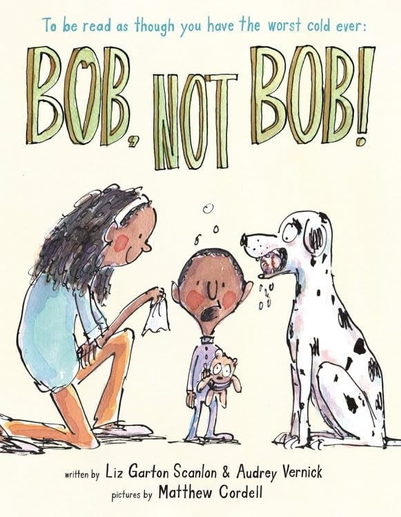 Pre-Owned Bob Not Bob!: *To Be Read as Though You Have the Worst Cold ...