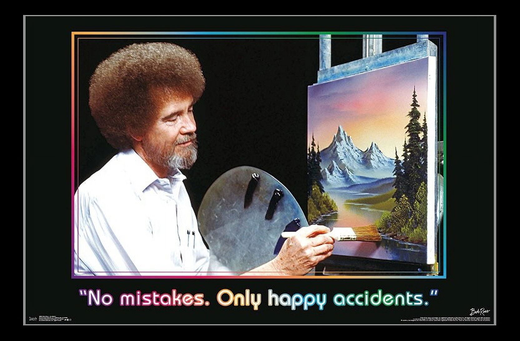 Bob Ross - Accidents Laminated & Framed Poster Print (22 x 34 ...