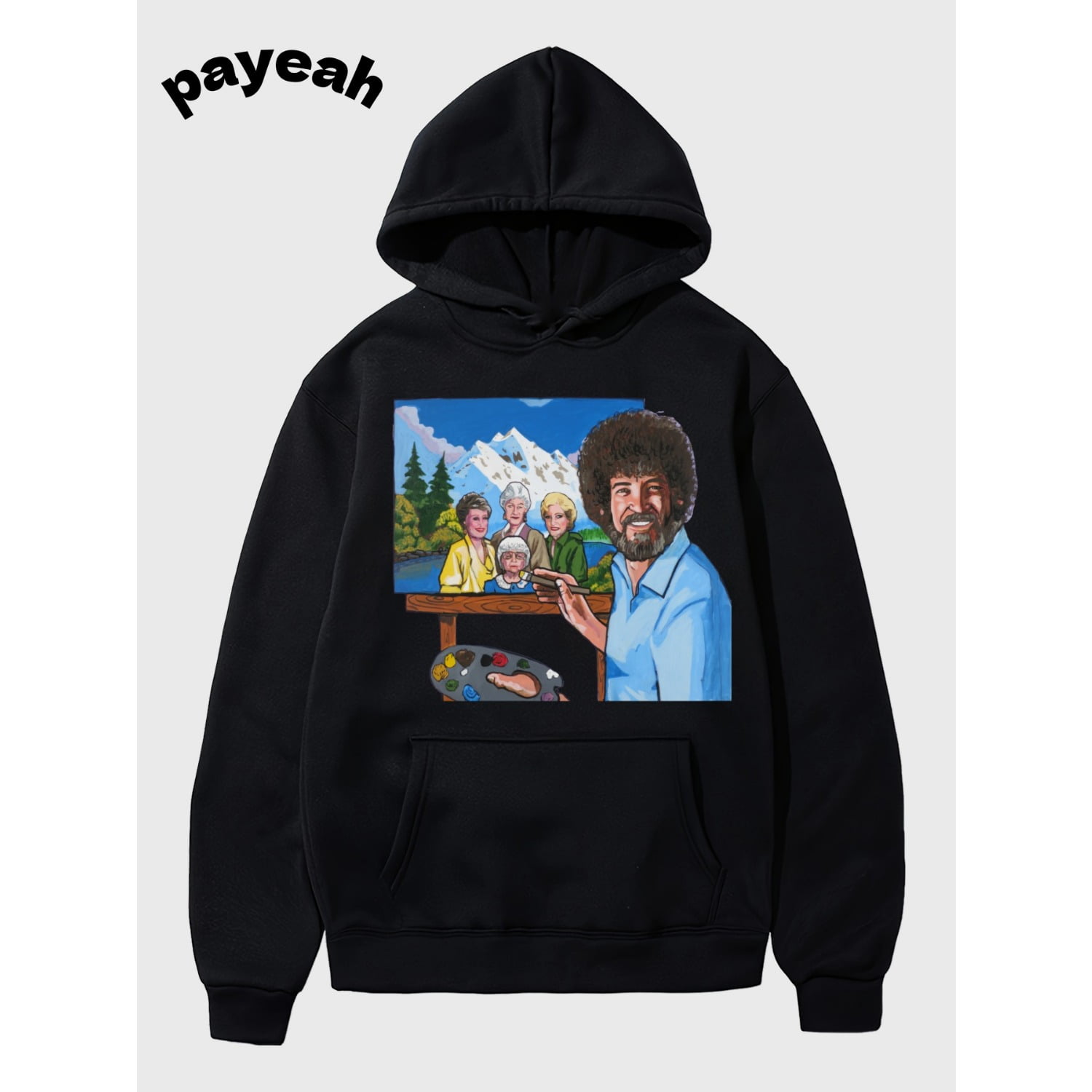 Bob Ross Drawing Golden Girls Hoodie - Walmart.com