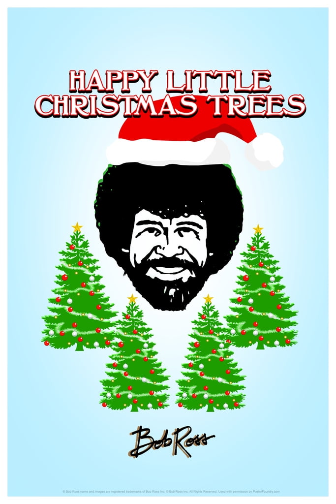 Bob Ross Happy Little Christmas Trees Bob Ross Poster Bob Ross ...
